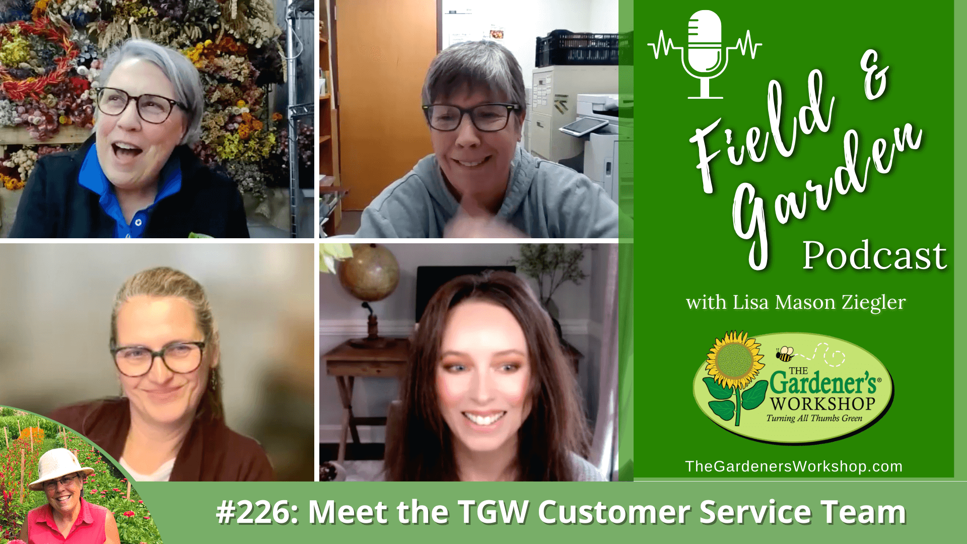 #226: Meet the TGW Customer Service Crew – thegardenersworkshop