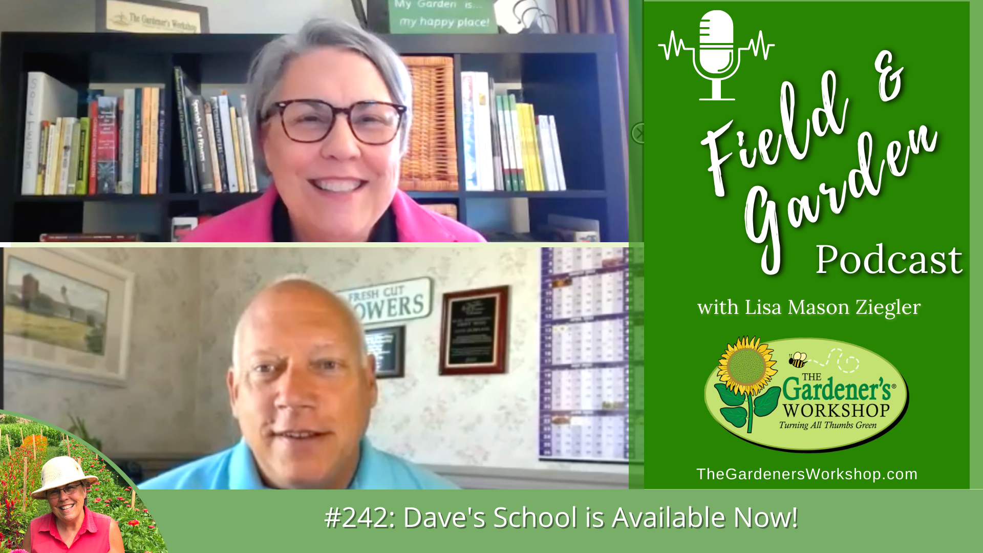 #242: Dave's Online School is Available Now! – The Gardener's Workshop